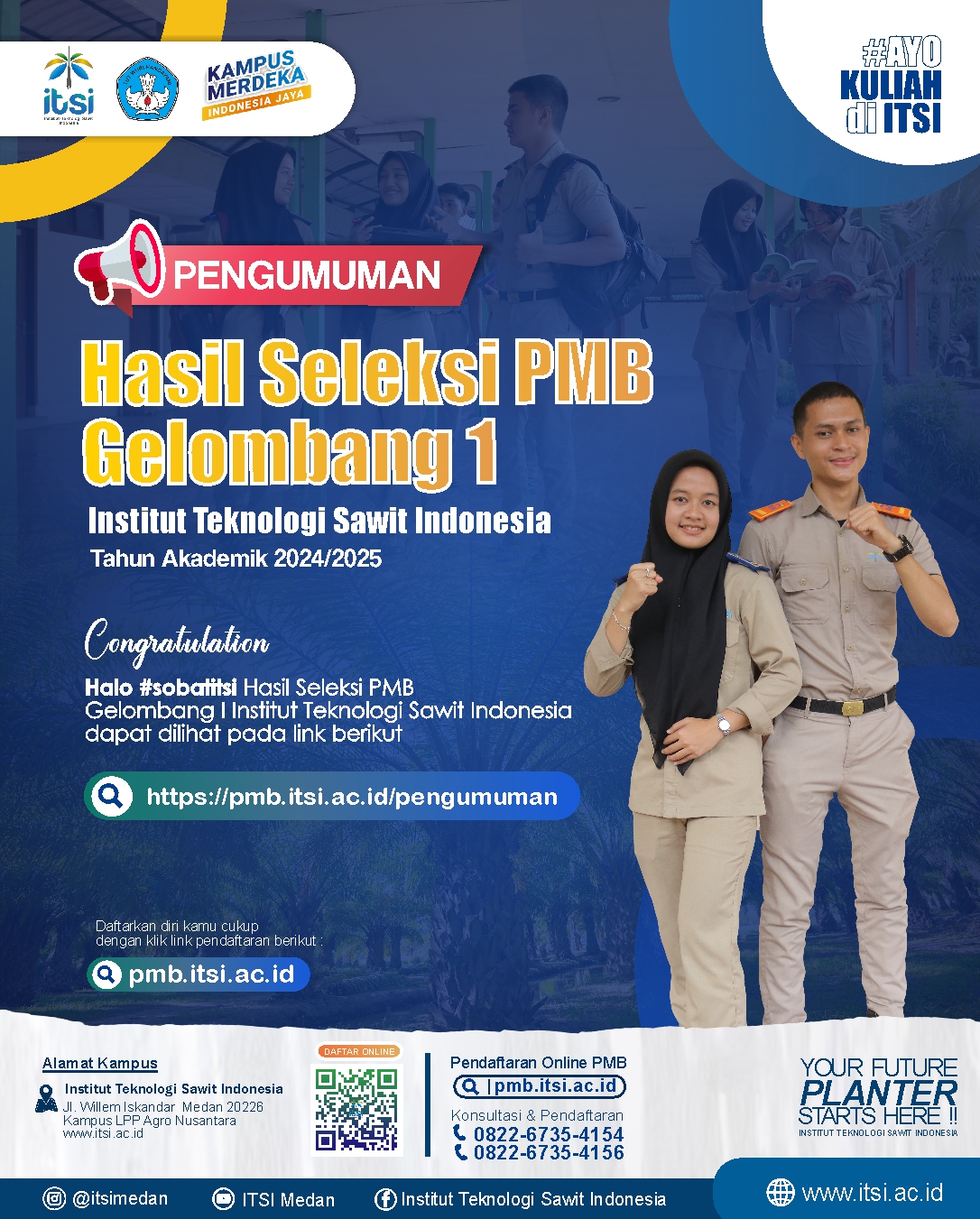 Pengumuman Hasil Seleksi PMB Gelombang I T.A 2024/2025 Pengumuman Hasil Seleksi PMB Gelombang I T.A 2024/2025